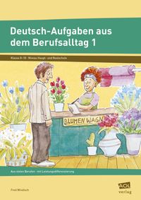 Deutsch-Aufgaben aus dem Berufsalltag 1 | PocketLib